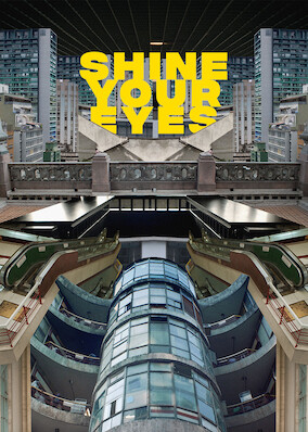 Shine Your Eyes Watch Full Movie Online, Streaming with Subtitles ...