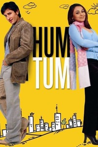 Hum Tum Watch Full Movie Online, Streaming with Subtitles | Flixjini