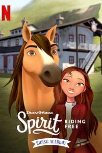 Spirit Riding Free: Riding Academy Watch Full Tv show Online, Streaming ...