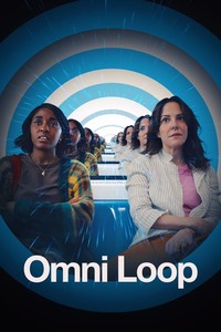 Omni Loop Reviews, Ratings, Box Office, Trailers, Runtime | Flixjini